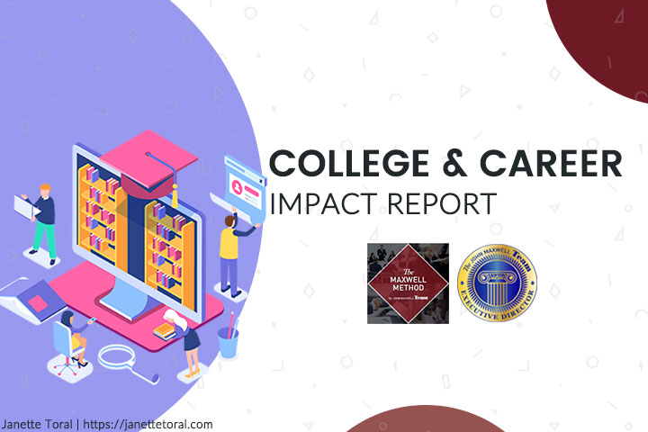 College and Career Impact Report & 10 Sessions Coaching - Janette Toral ...