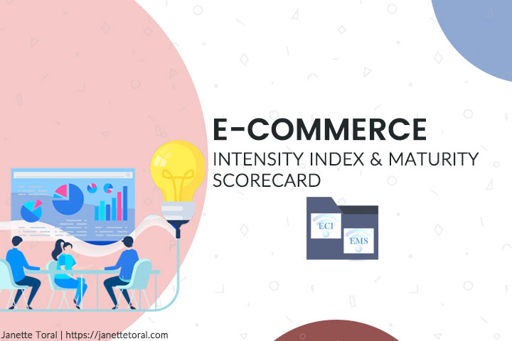 One Time Report E-Commerce Intensity Index & E-Commerce Maturity ...