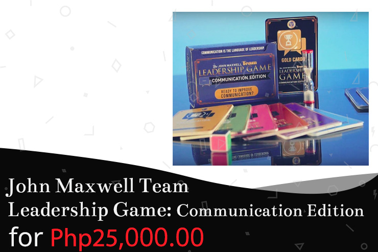 John Maxwell Leadership Game: Communication Edition - Janette Toral - E ...